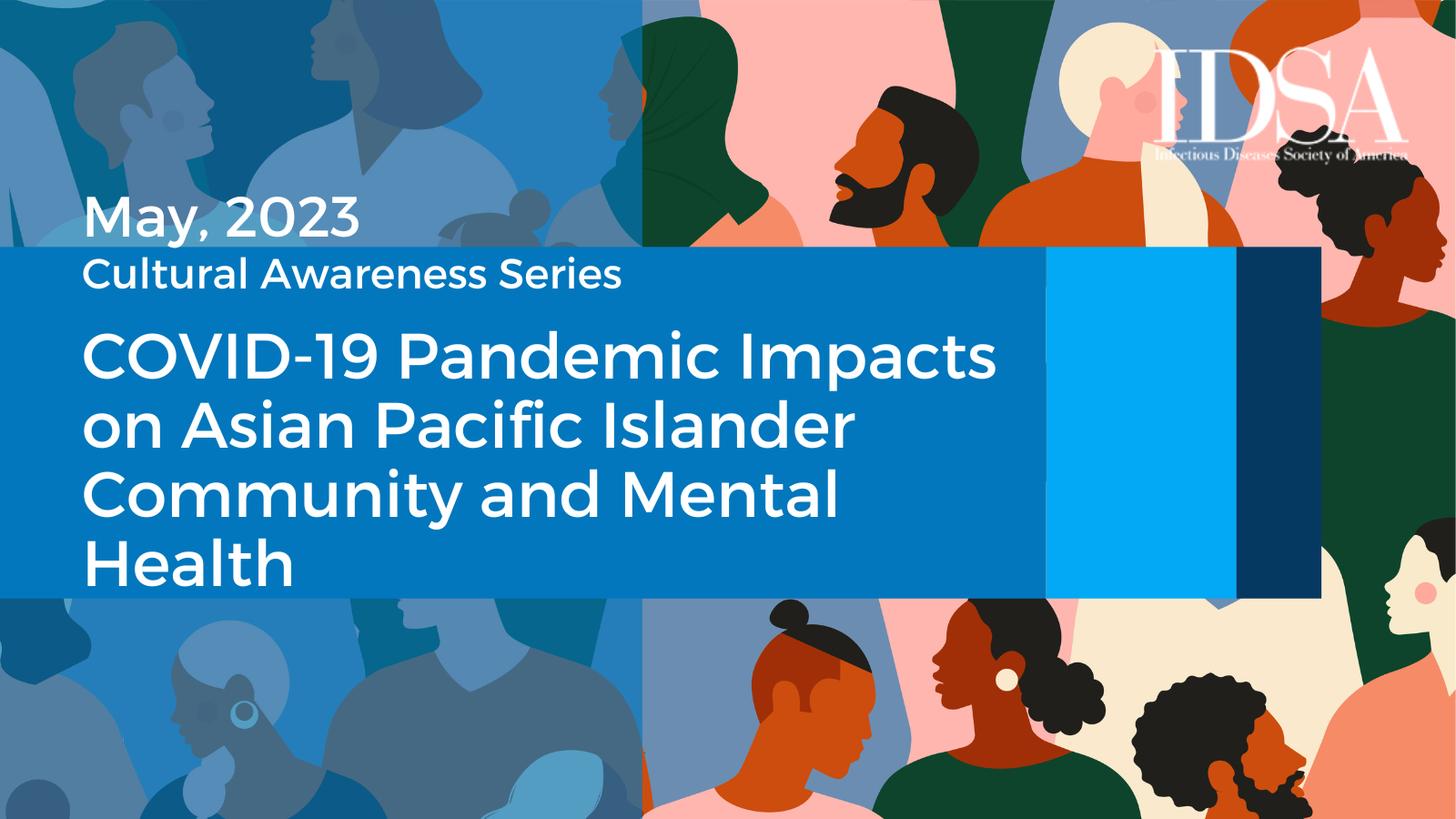 Cultural Awareness Series: COVID-19 Pandemic Impacts on Asian Pacific ...